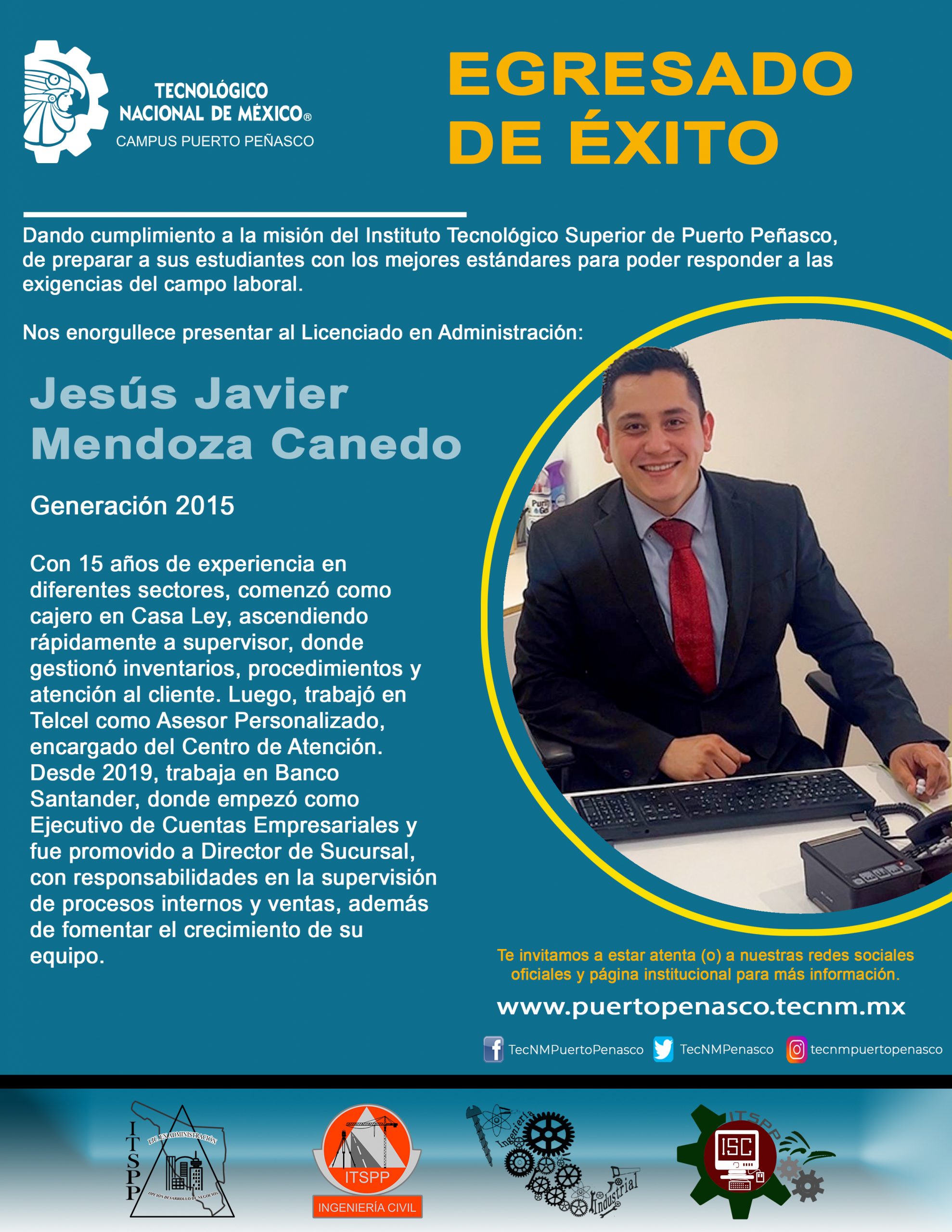 Egresados de éxito: Jesús Javier Mendoza Canedo